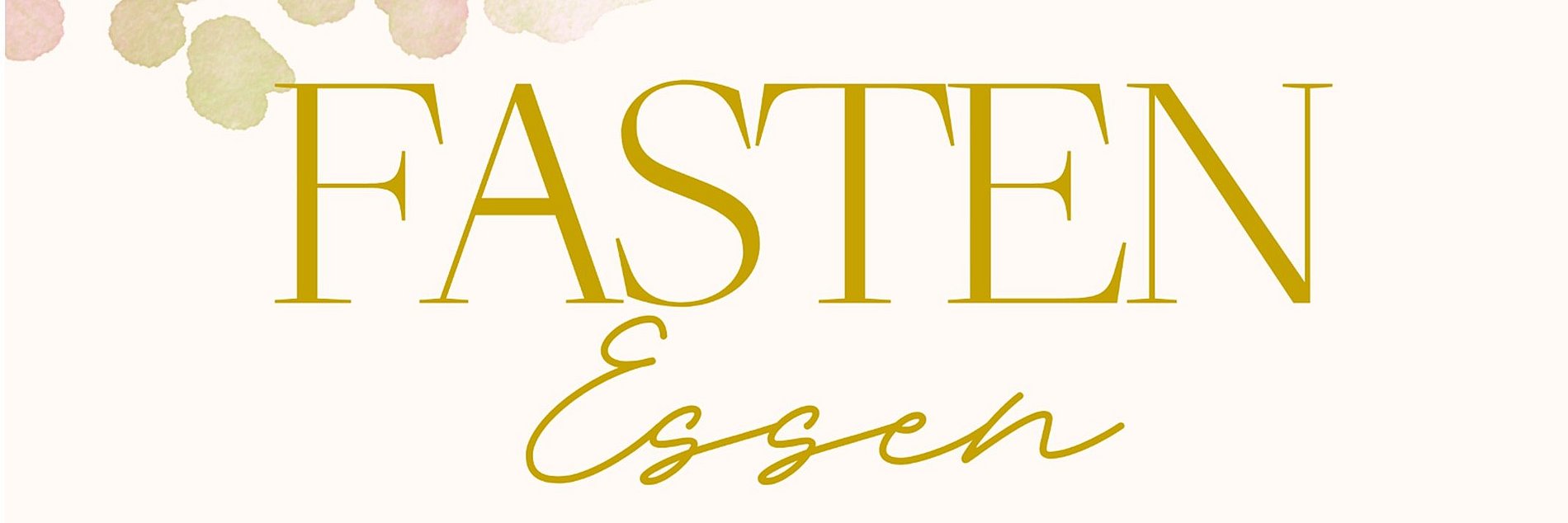 Pfarrei St. Anna Braunfels: Vorankündigung: Fastenessen